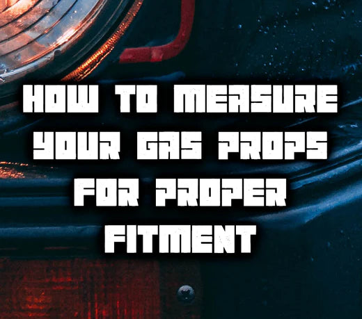 How To Measure Your Gas Props for Proper Fitment – Custom Truck, Inc.